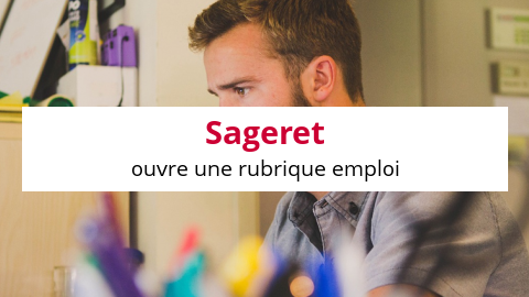 Sageret ouvre une rubrique emploi - Nouveautés sites/applis